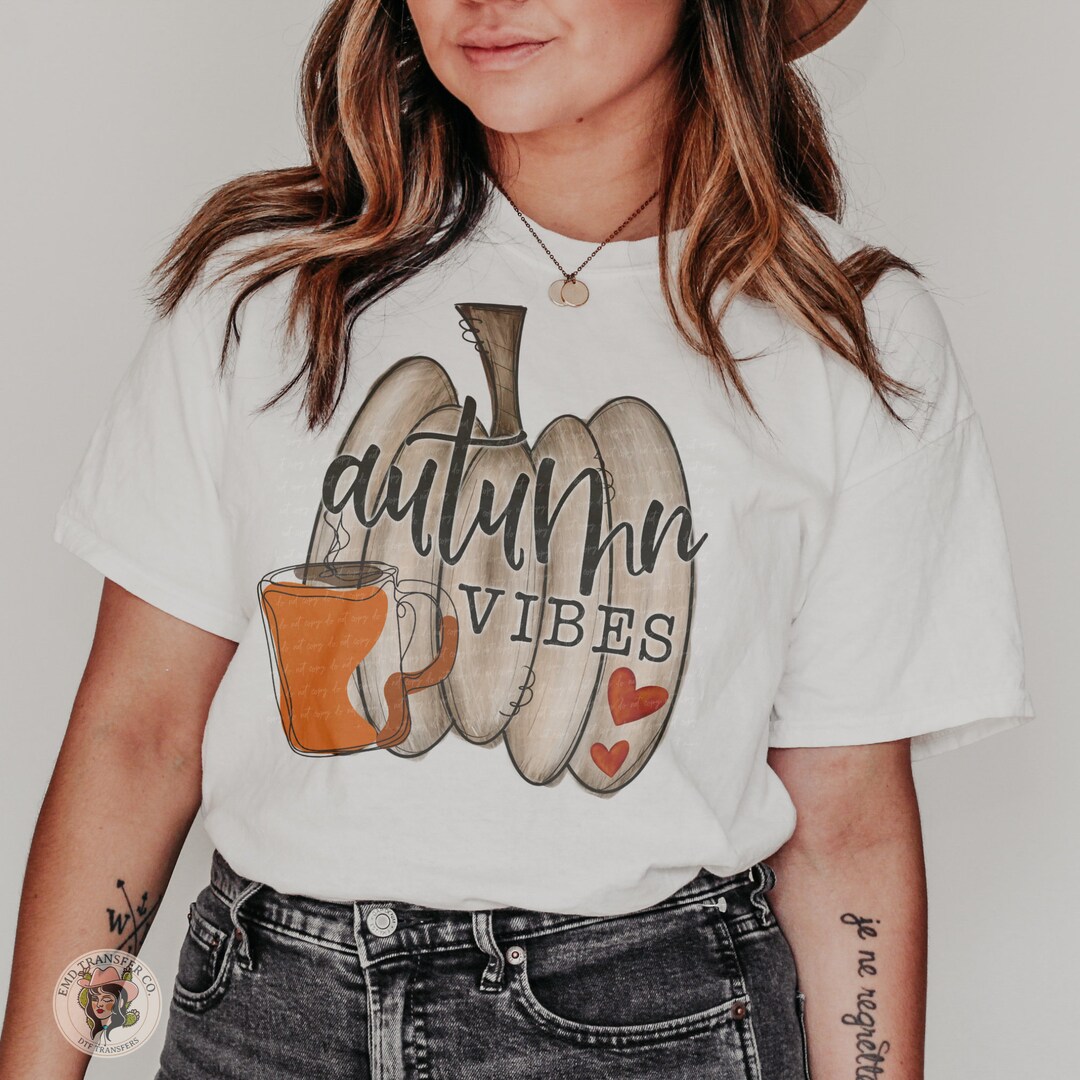 Fall DTF TRANSFER | Autumn Vibes | Ready to Press | Direct to Film ...