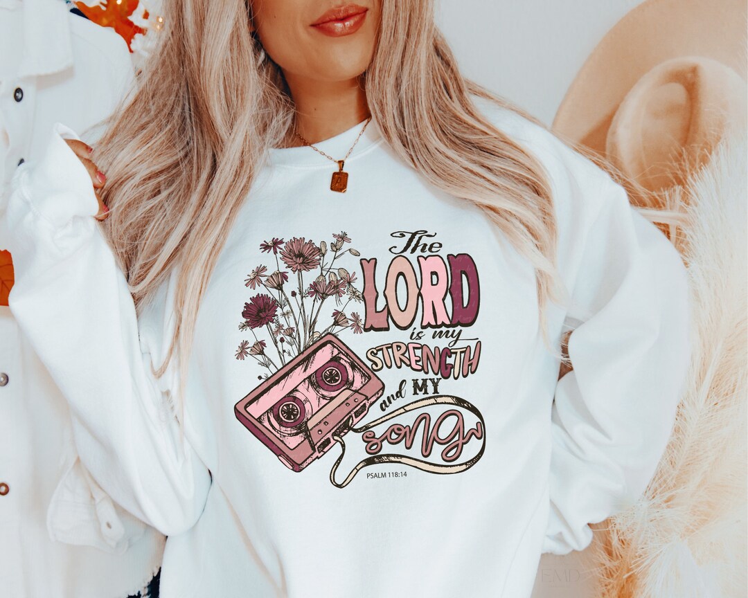 The Lord is My Strength and My Song DTF Transfer Ready to Press Direct ...