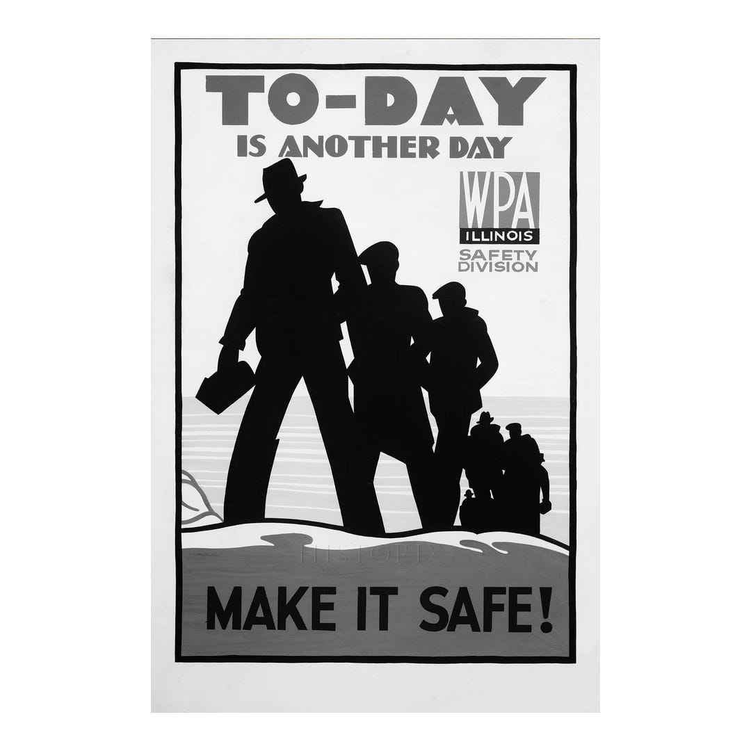 1937 Illinois Make It Safe Workplace Safety WPA Poster | Art Deco ...