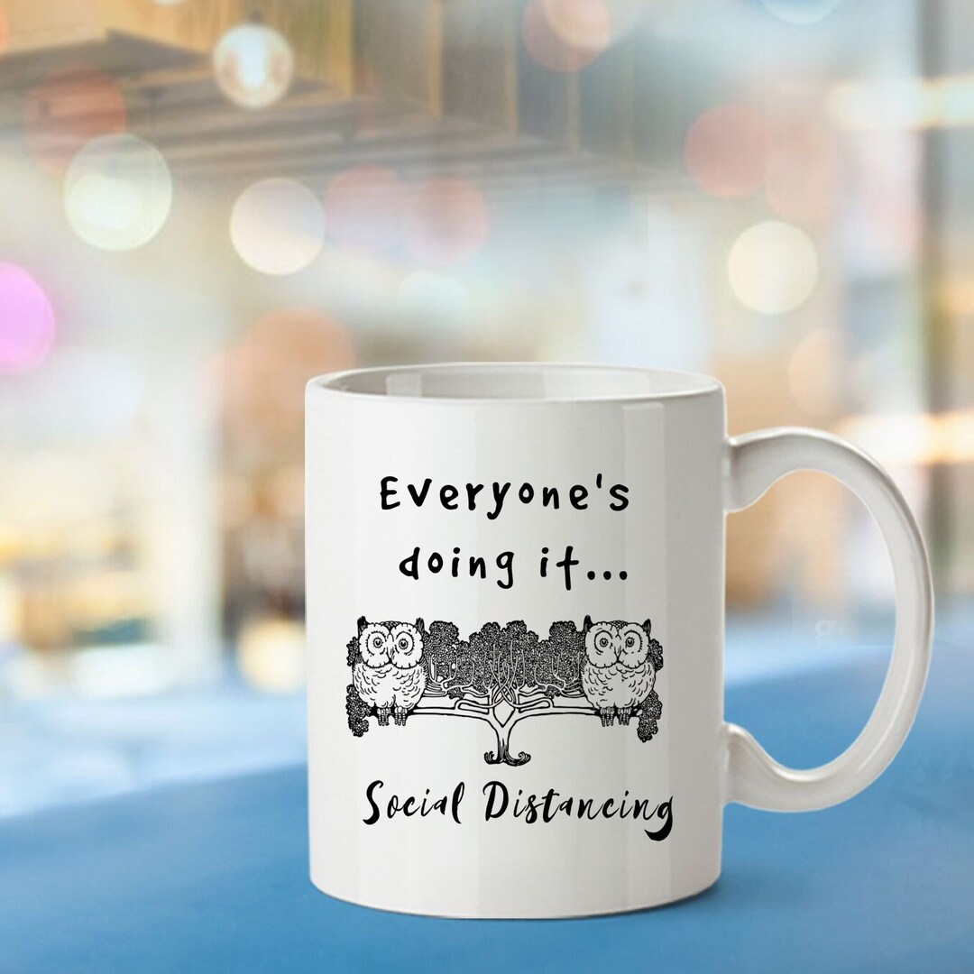 In Style Mug 2021 Weird Mug Social Distancing Coffee Mug - Etsy