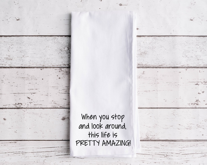 Inspirational Tea Towel Quotes Kitchen Dish Towel - Etsy