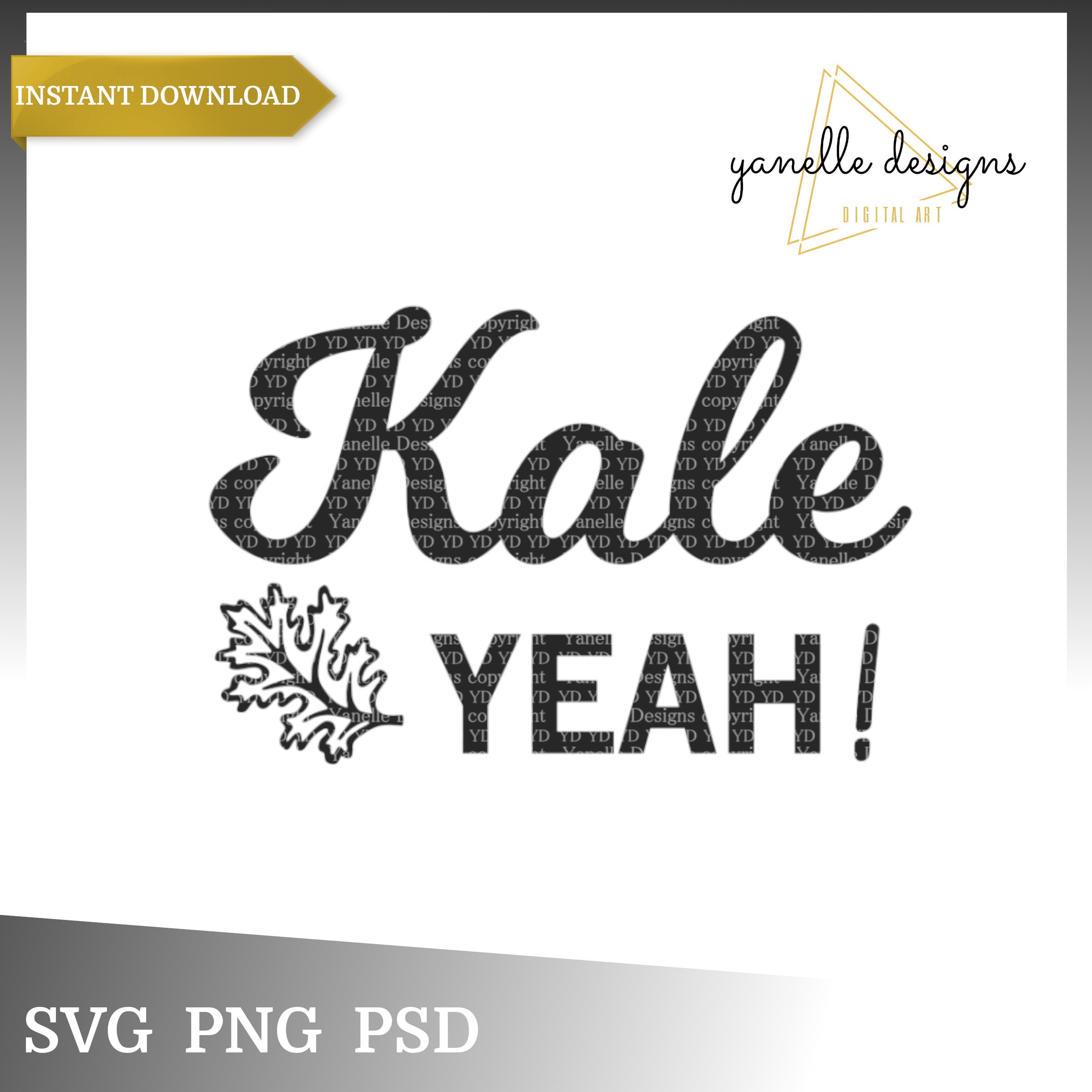 Kale Yeah SVG Files Instant Download Kale Yeah Cut File | Etsy