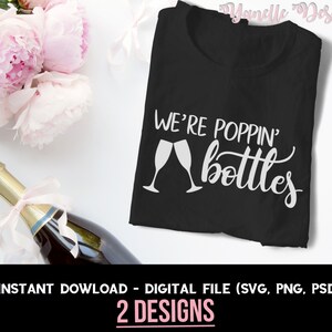 He Popped the Question Svg Files, Instant Download, Popping Bottles ...