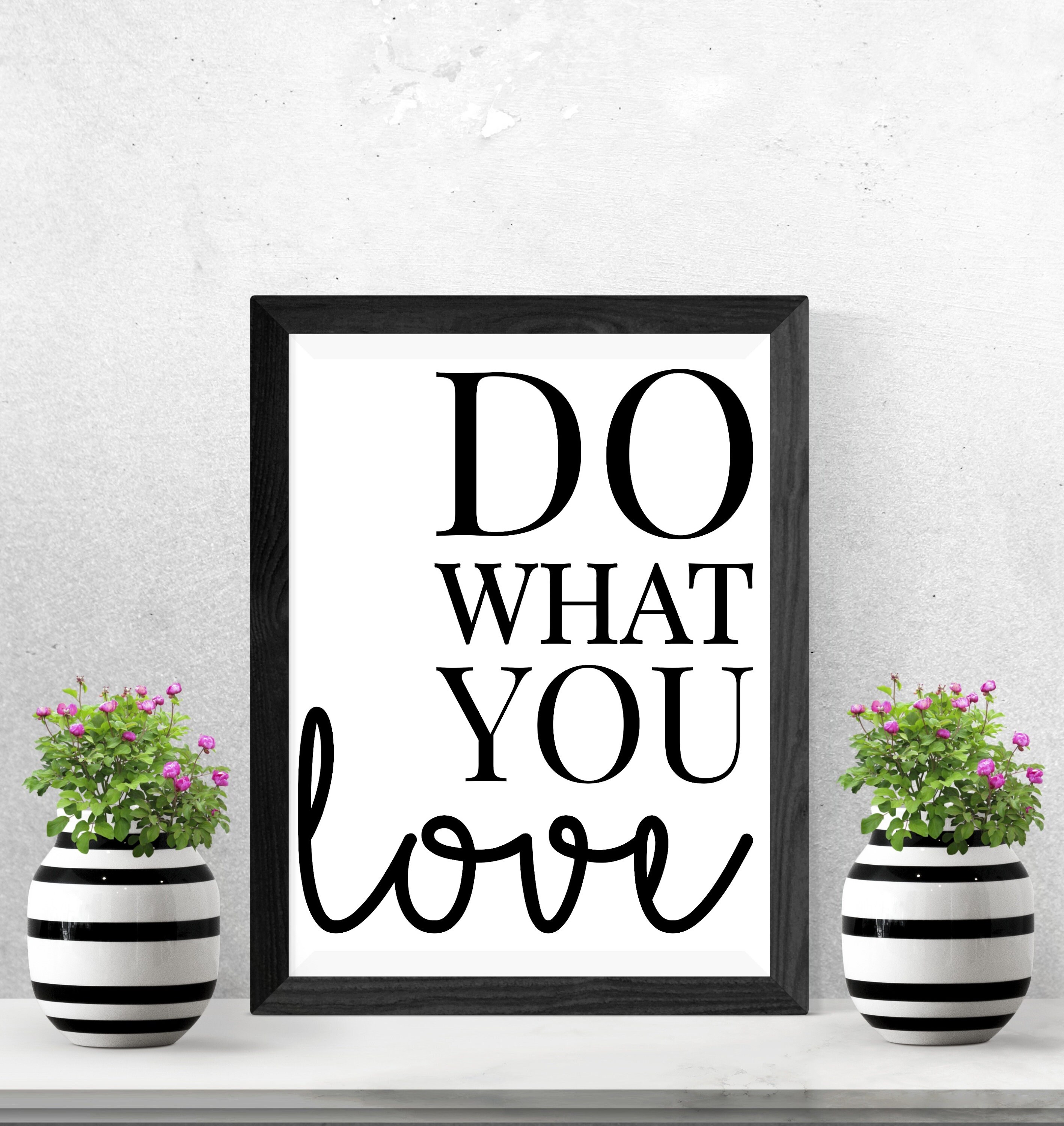 Haz lo que te gusta el arte de pared imprimible citas | Etsy