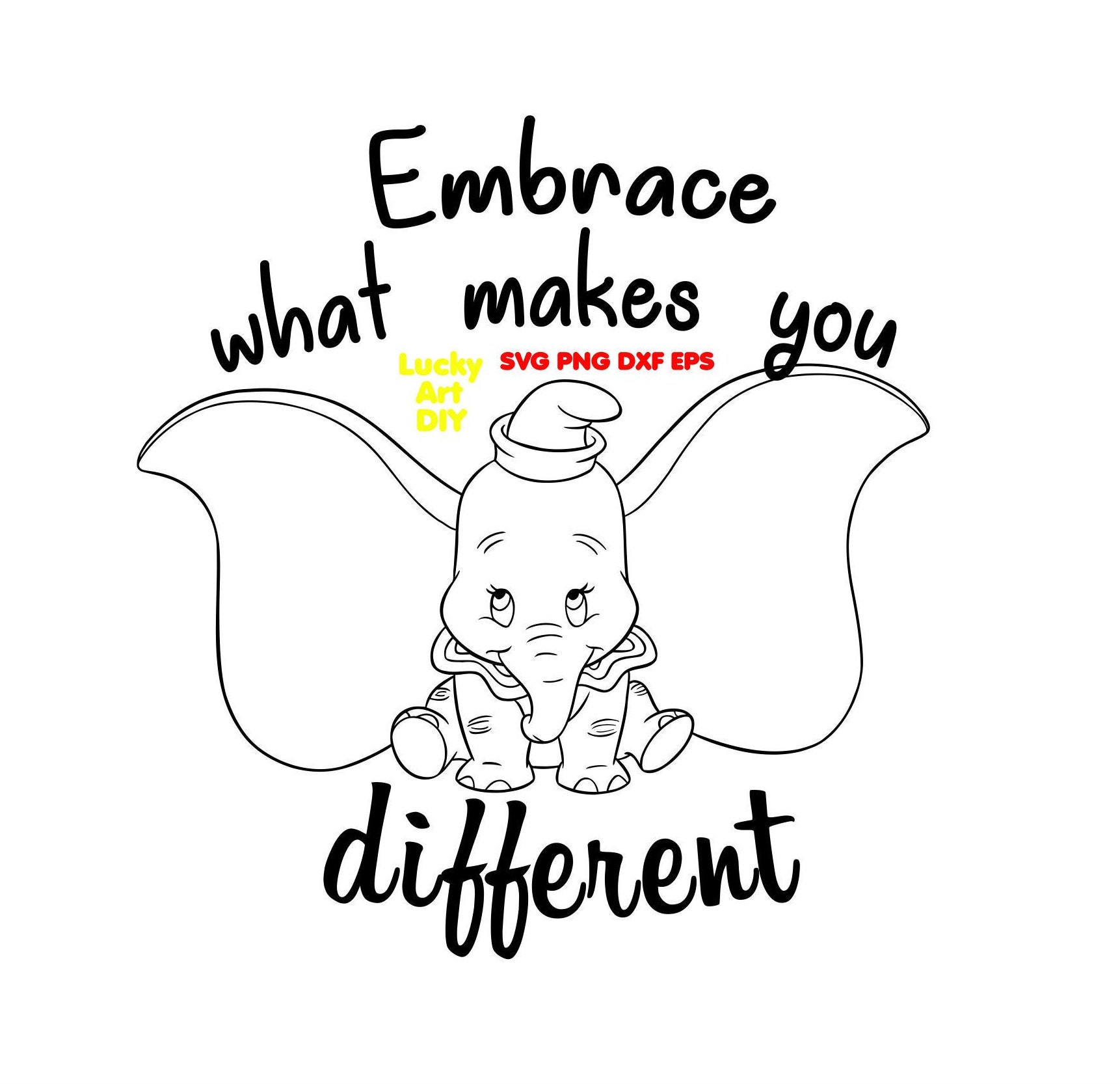 Dumbo svg Embrace what makes you different Disney SVG Quote | Etsy