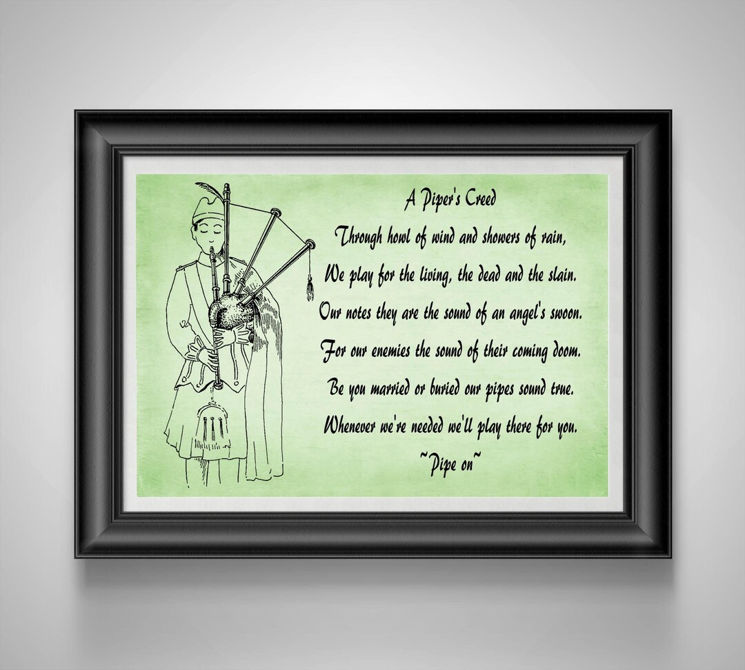 A Piper's Creed Bagpipes Print Scottish Wall Art Inspirational Poem ...