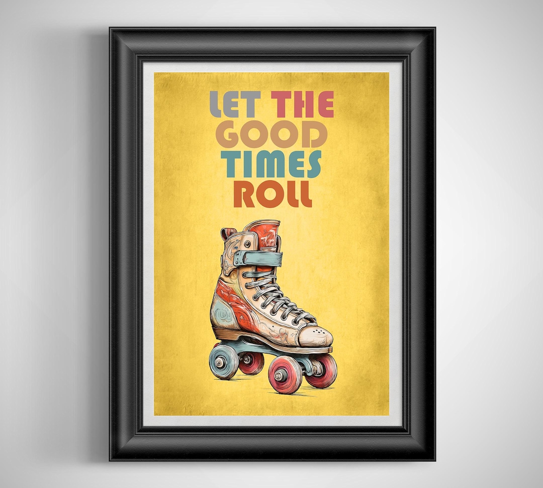 Retro 70s-80s Roller Skate Wall Art | Vintage Quote Poster | Disco Rink ...