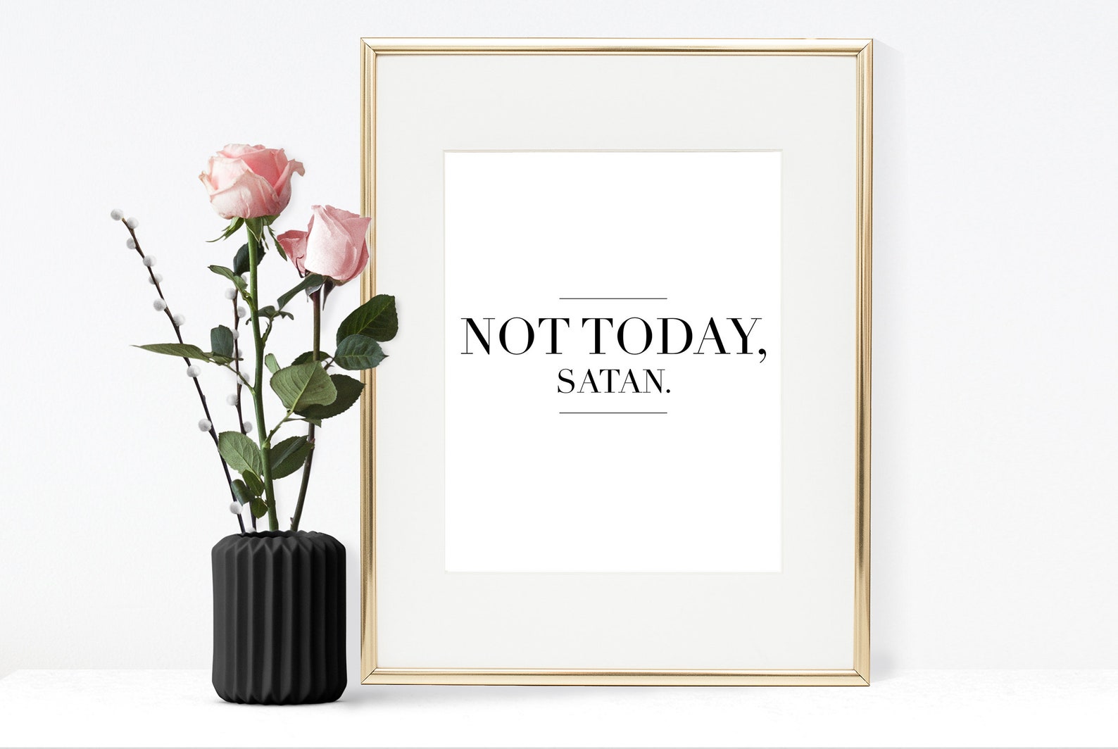 Not Today Digital Print Downloadable Art Typography Quote - Etsy
