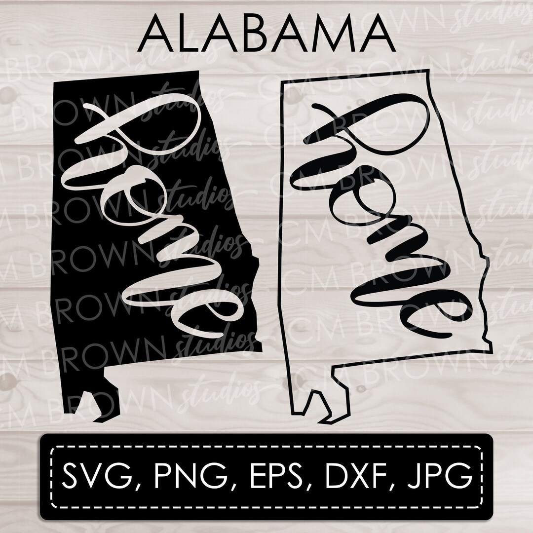 Alabama Home SVG EPS JPG Png Dxf Digital Download Commercial License - Etsy