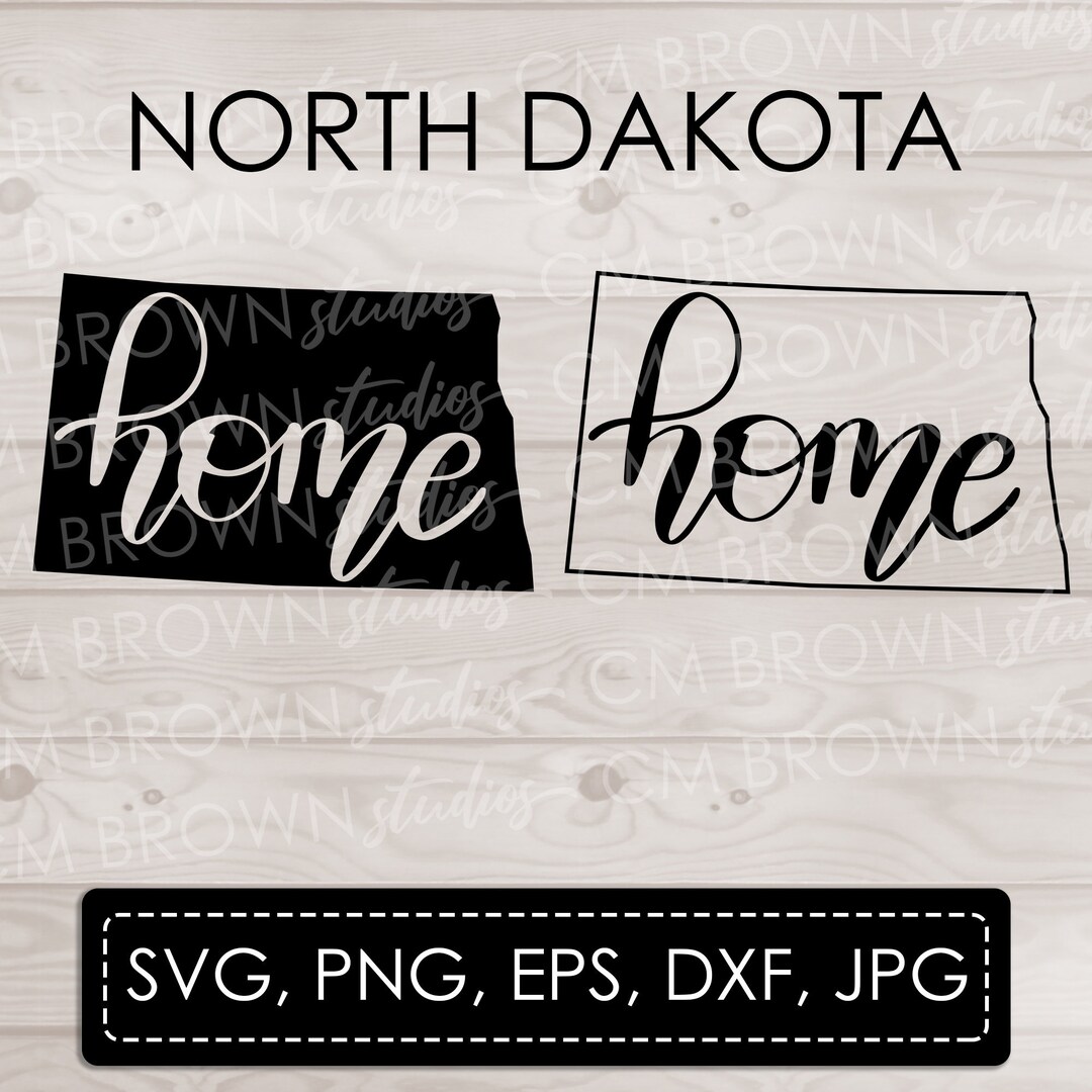 North Dakota Home SVG, North Dakota SVG, ND Svg Eps Jpg Png Dxf ...