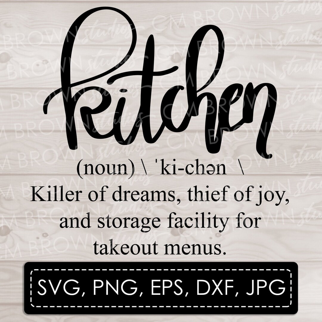 Funny Definition Sign SVG Kitchen SVG EPS Jpg Png Dxf Digital Download ...