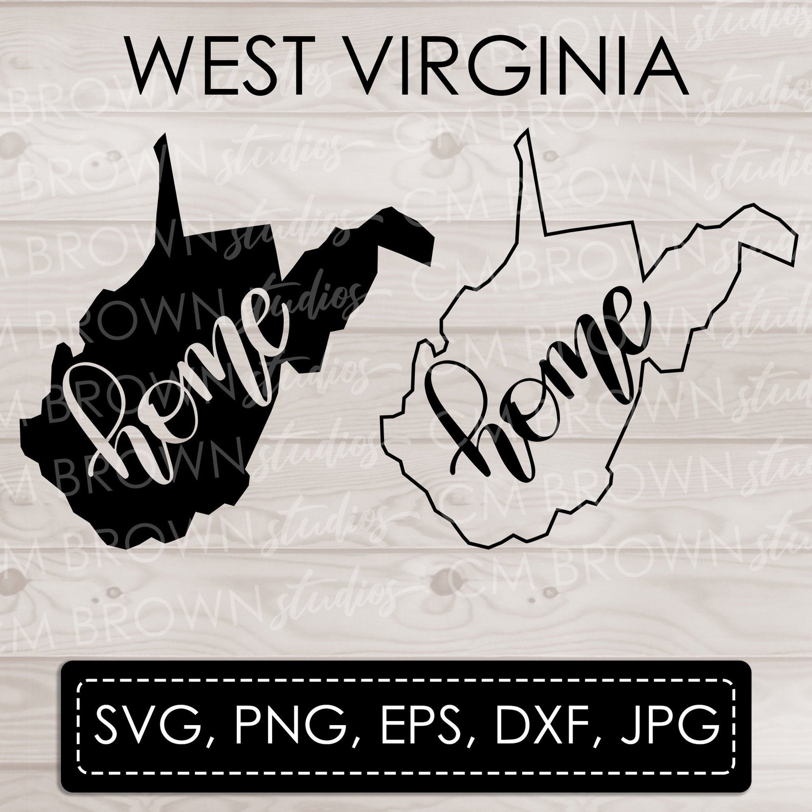 West Virginia Home SVG EPS JPG Png Dxf Digital Download Commercial ...
