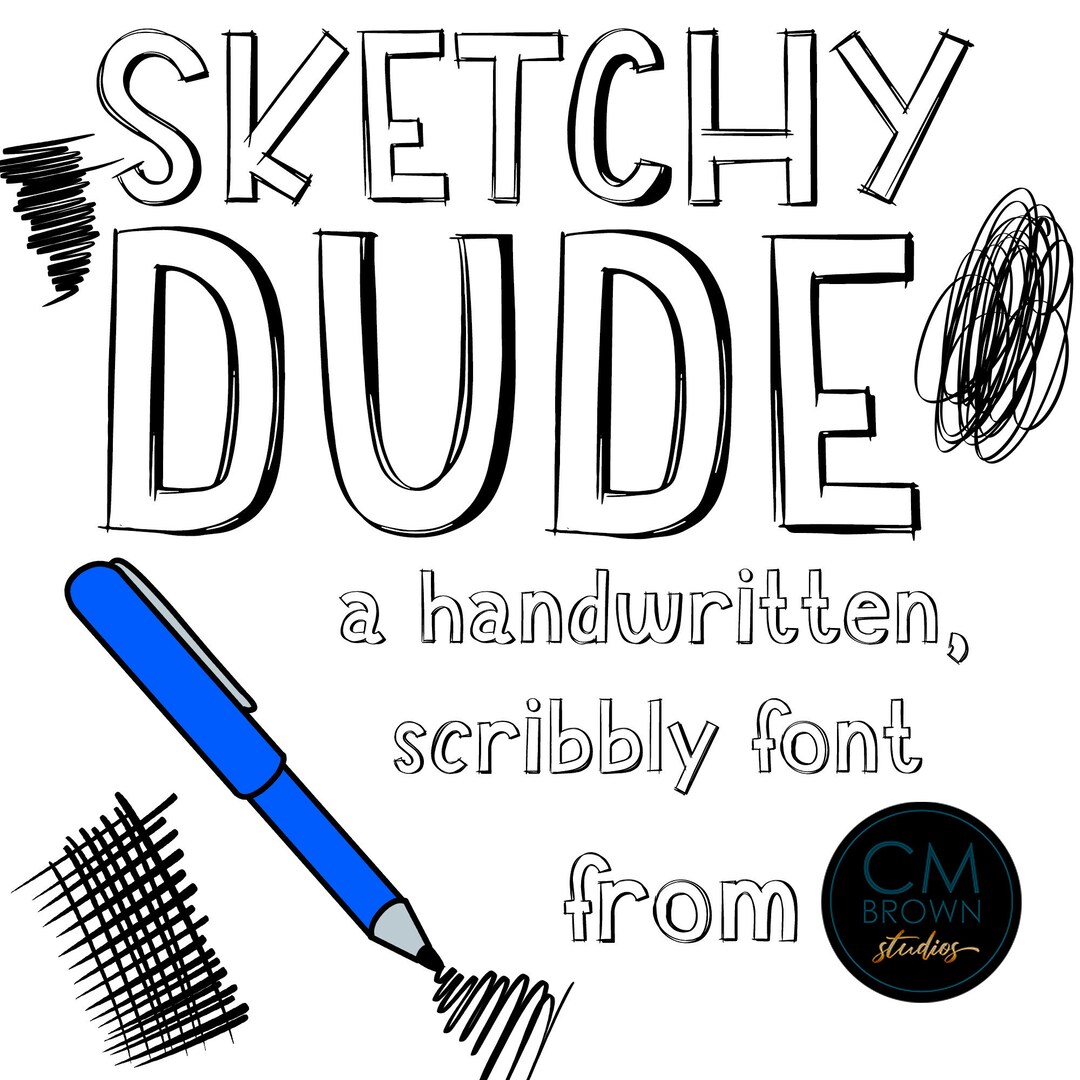 Sketchy Dude Font - Handwritten Font - TTF / OTF, Cricut Fonts ...