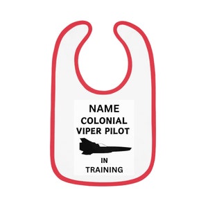 BSG Colonial Viper Pilot in Training, Personalized Bibs for Babies ...