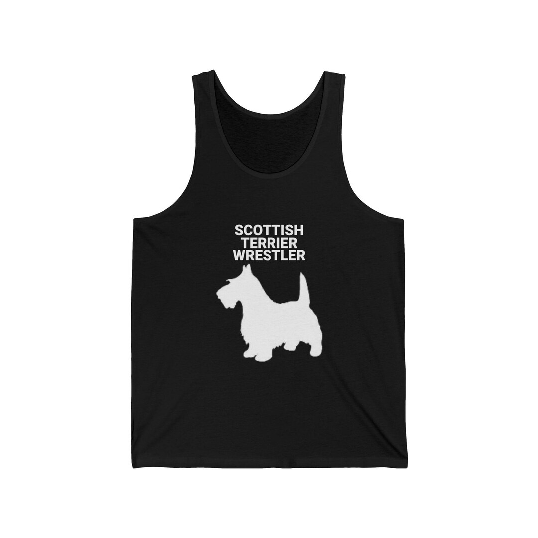 Scottish Terrier Wrestler Tank, Dog Lover Gift, Summer Apparel, Unisex ...