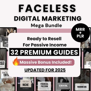 32 Faceless Digital Marketing Guides With Resell Rights for Passive Income, PLR & MRR Done-for ...