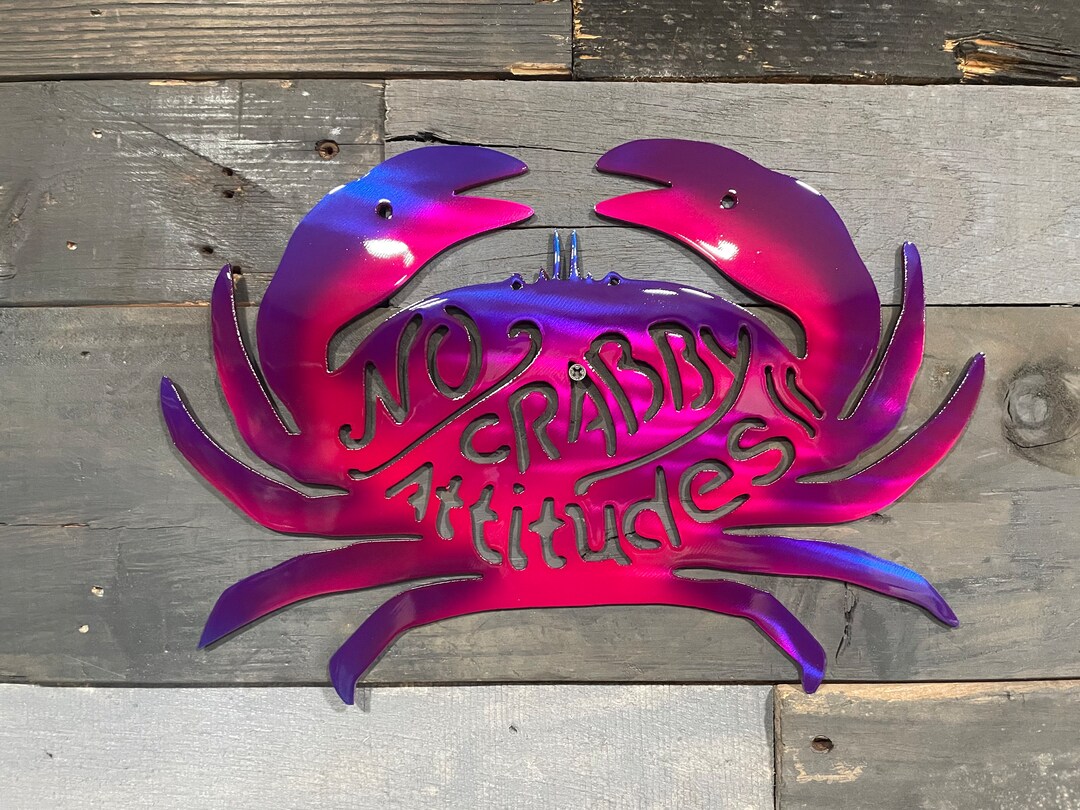 Crab Metal Art: "no Crabby Attitudes" Nautical Sign - Etsy