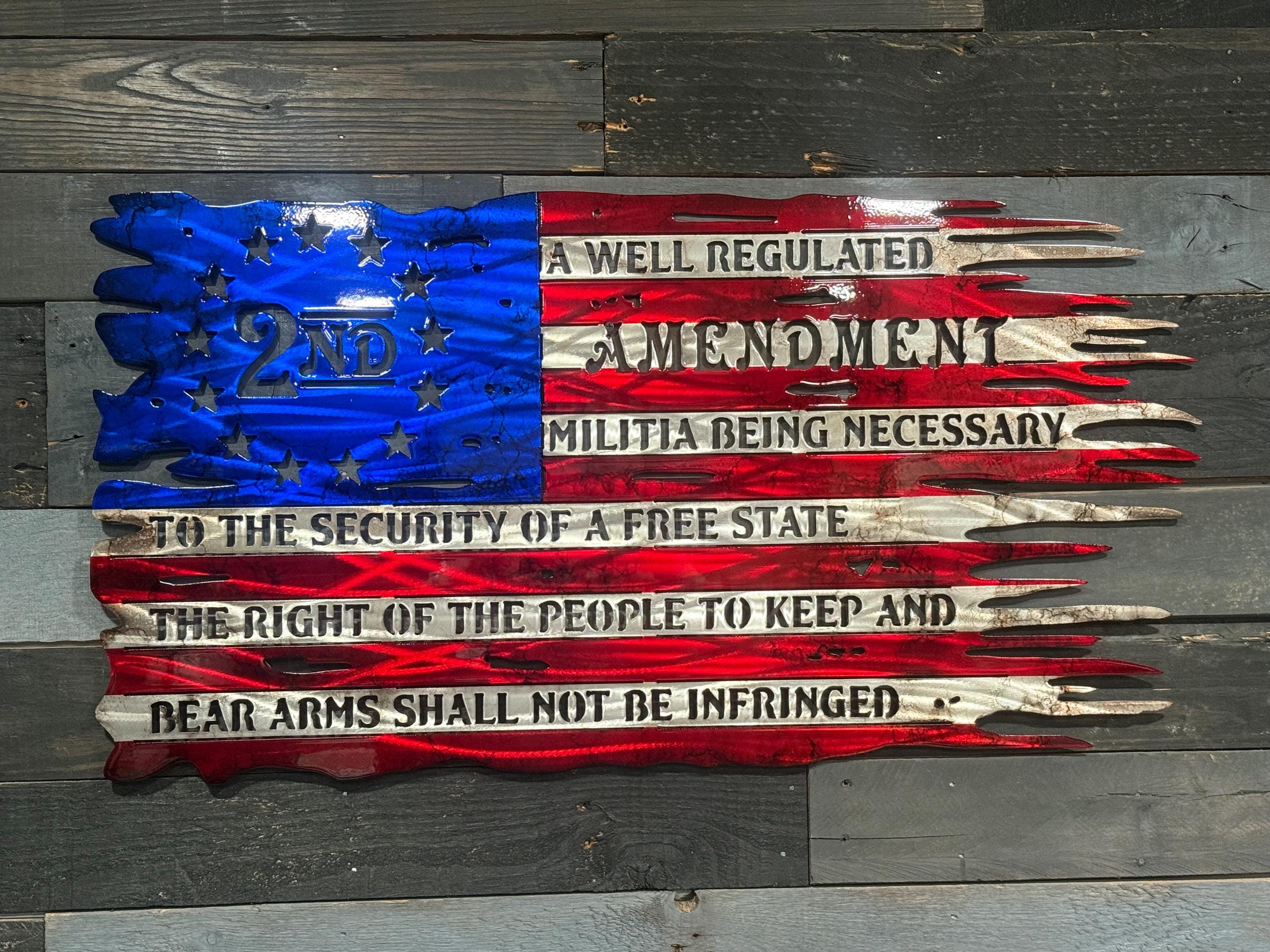 Distressed 2nd Amendment American Metal Flag: Patriotic Wall Art - Etsy