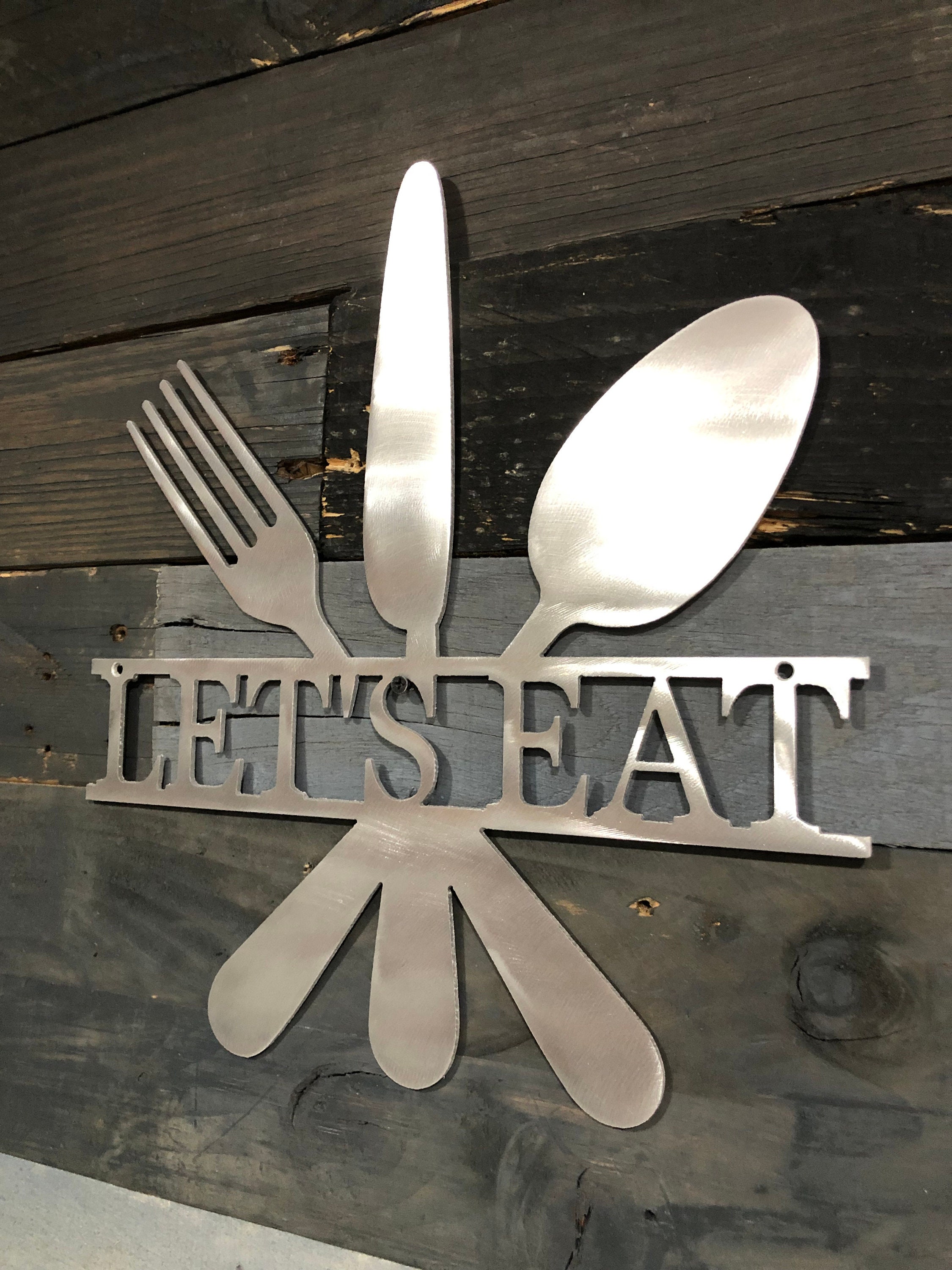 Lets Eat Metal Kitchen Sign: Raw Aluminum Cutlery Wall Decor - Etsy