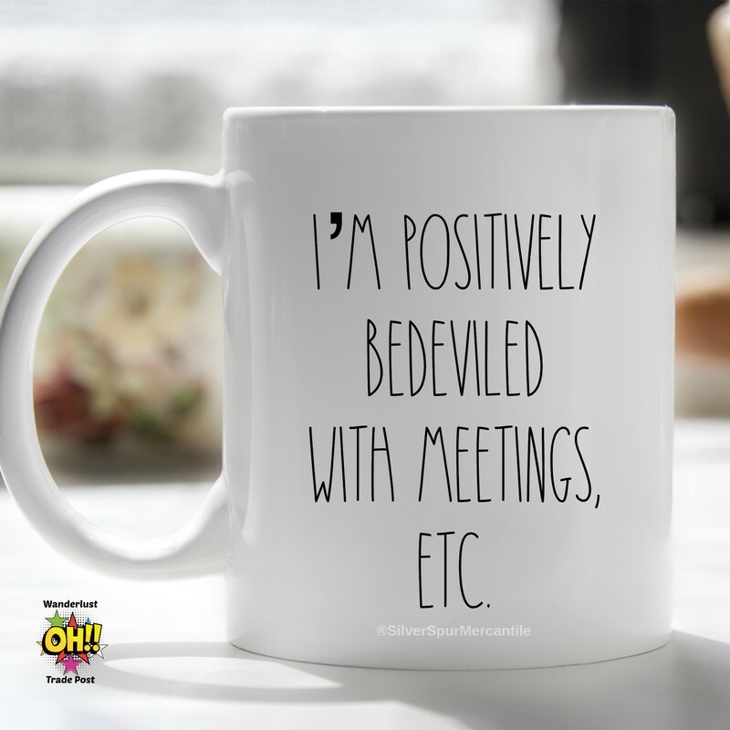 Bedeviled With Meetings - Etsy