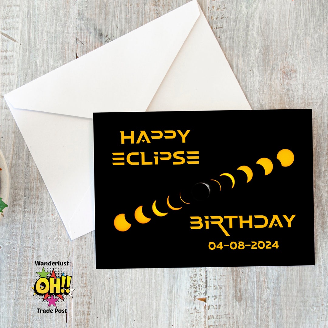 April 8th Birthday Card, Total Solar Eclipse Birthday 2024, 4-8 ...