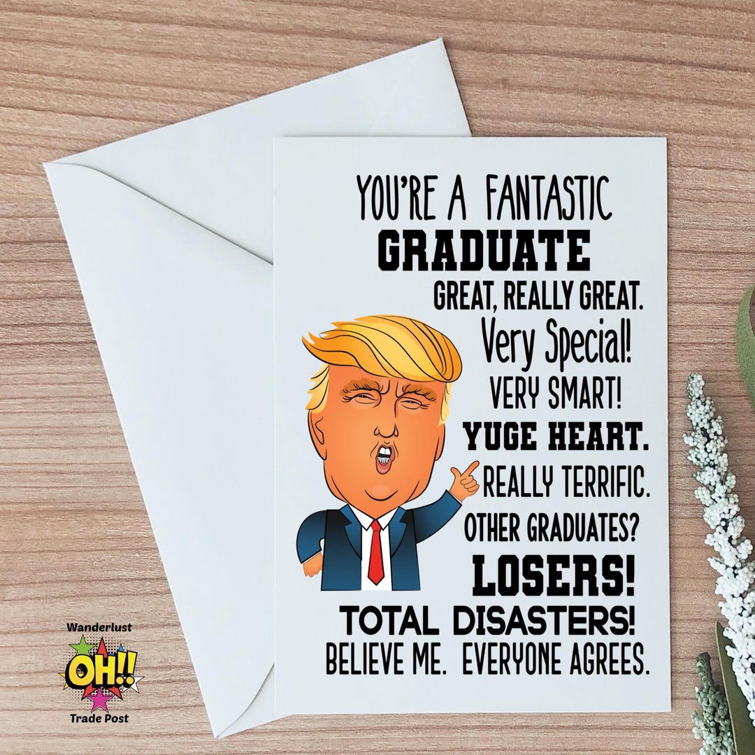 Funny Graduation Card, Trump Grad Card, Conservative Student Graduation ...