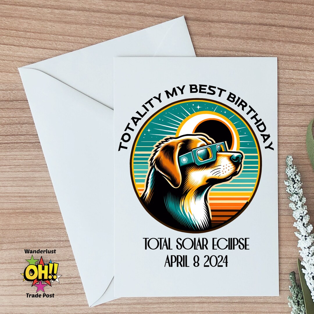 April 8th Birthday Card, Total Solar Eclipse Birthday 2024, 4-8 ...