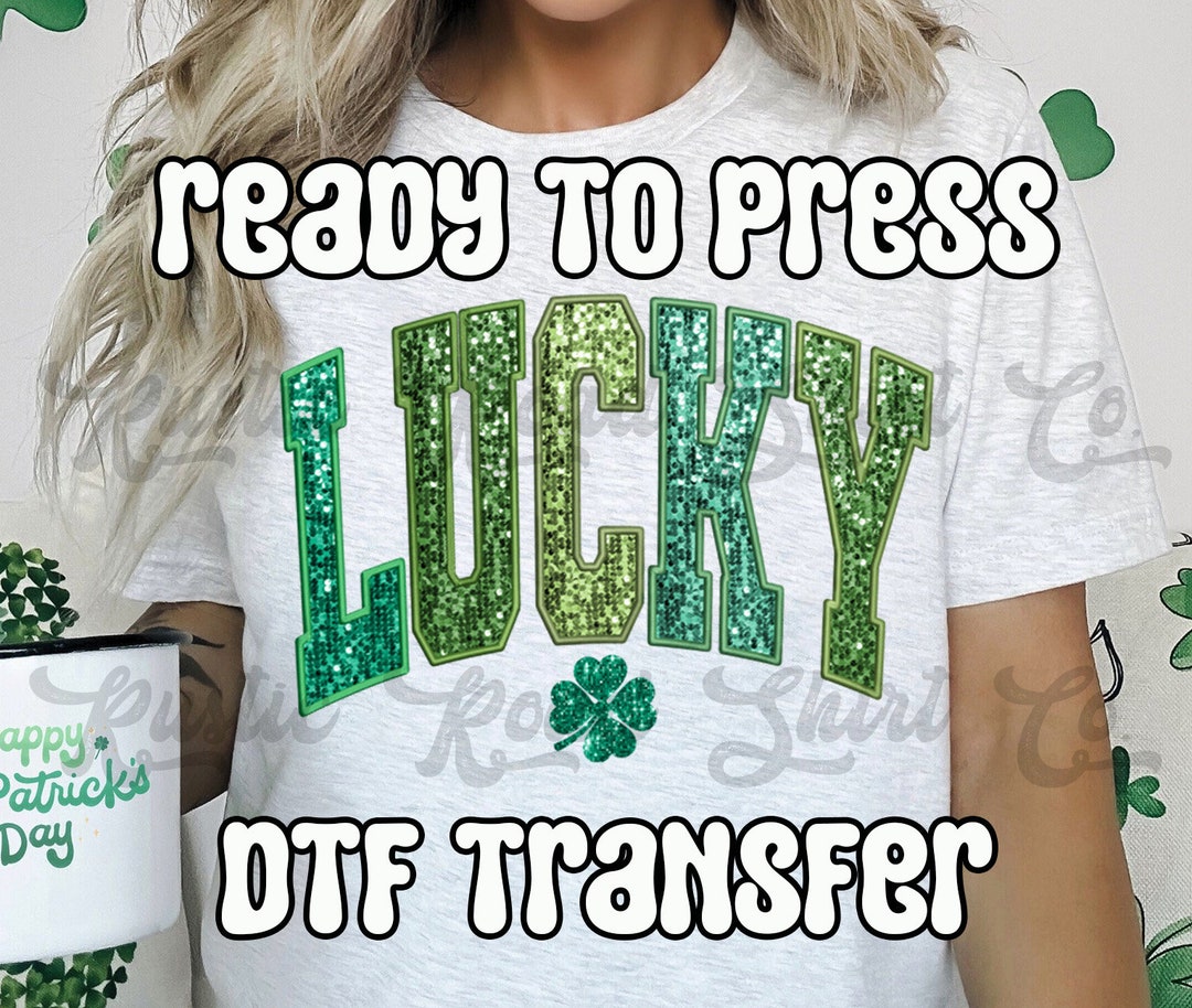 St Patricks Day Iron On, Lucky DTF, St Patricks Day Shirt DTF, DTF Gang ...
