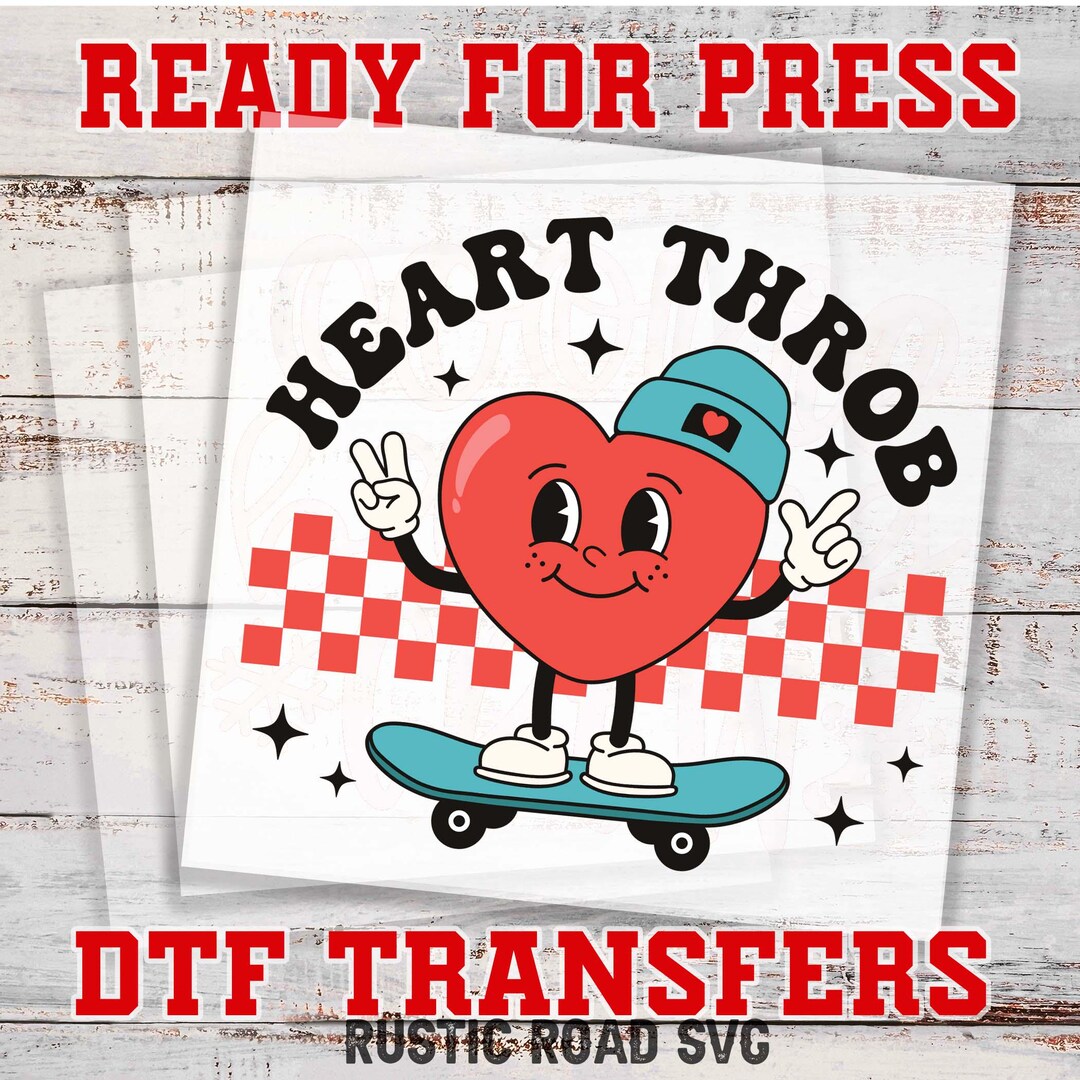 Valentines DTF, Heart Throb DTF, Boys Valentines DTF Transfer, Funny ...