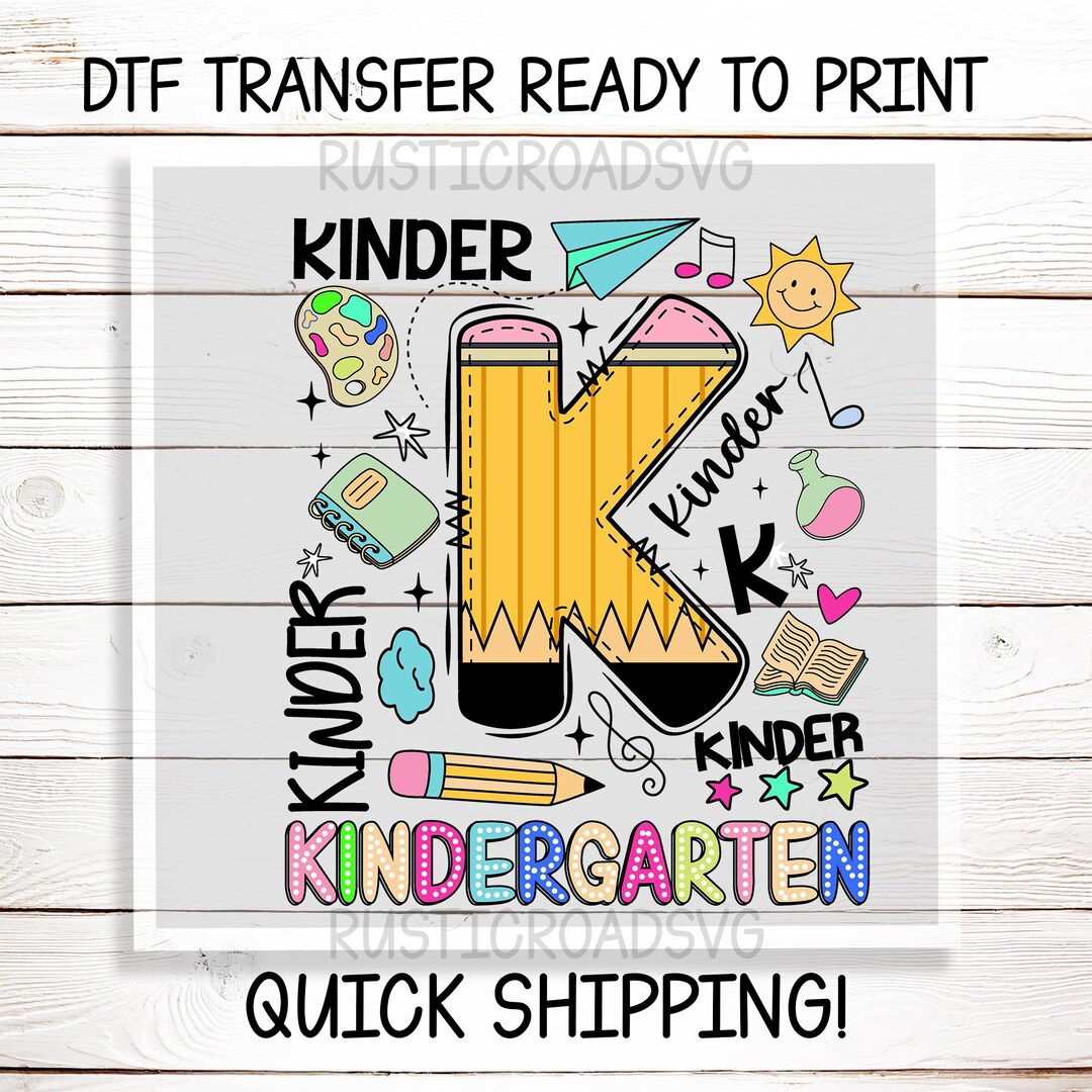 Kindergarten Shirt Transfer, Back to School DTF, Teacher Iron On, DTF ...