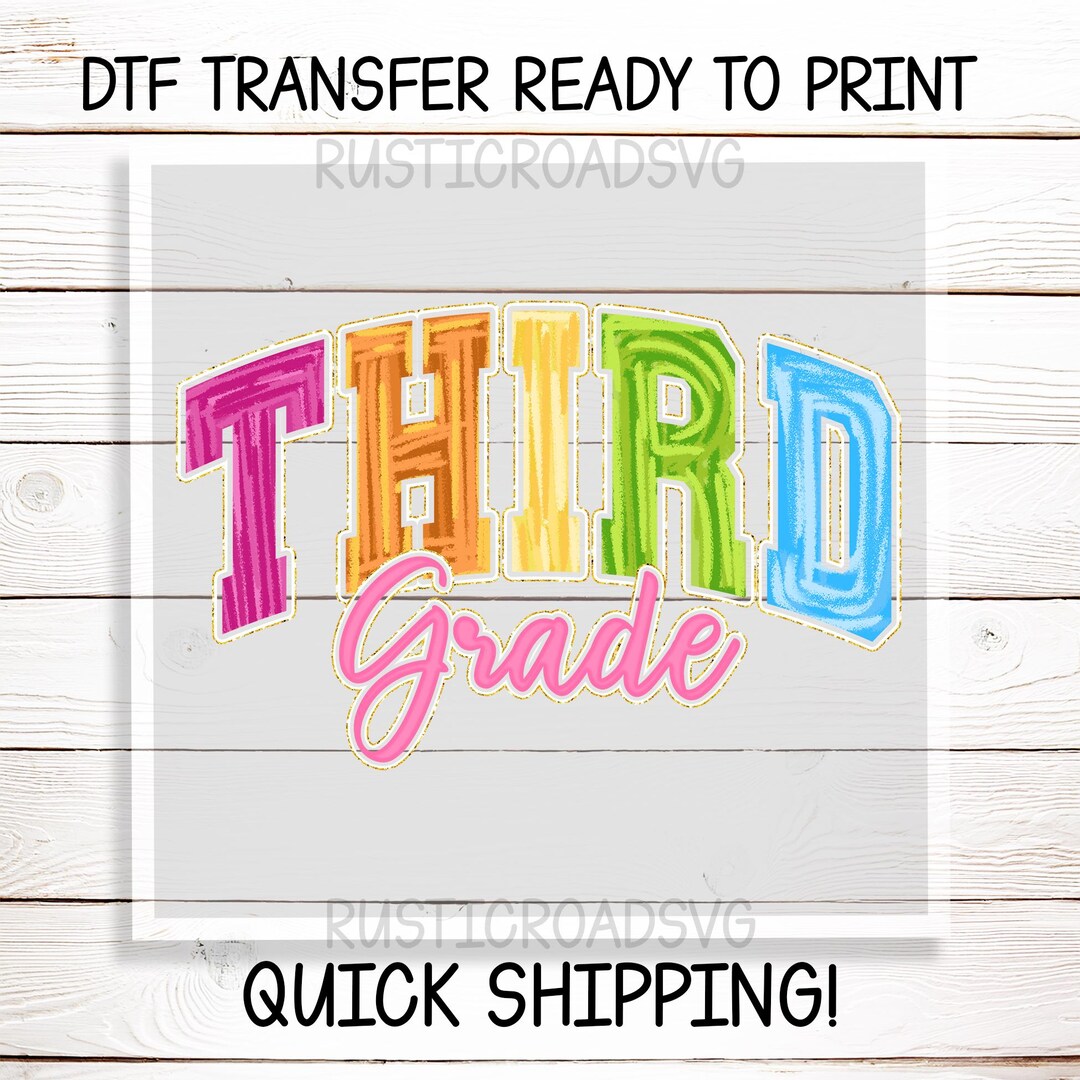 Third Grade Shirt Transfer, Back to School DTF, Teacher Iron On, DTF ...