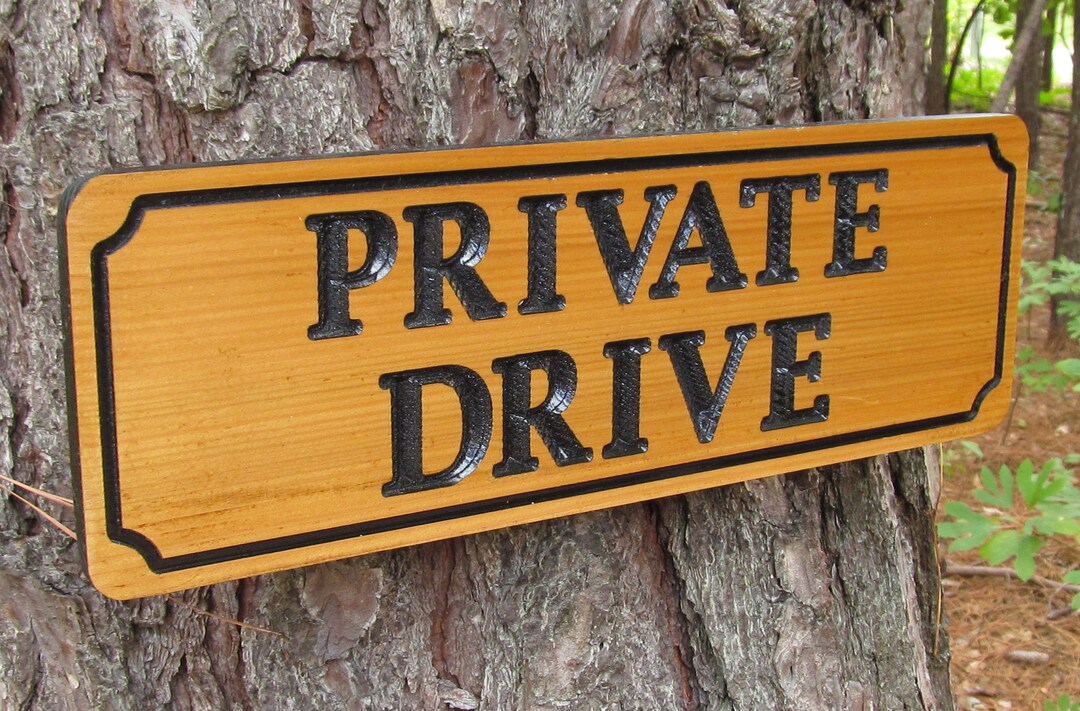 Custom Made Cedar Wood Private Drive Sign With Mounting Bracket - Etsy