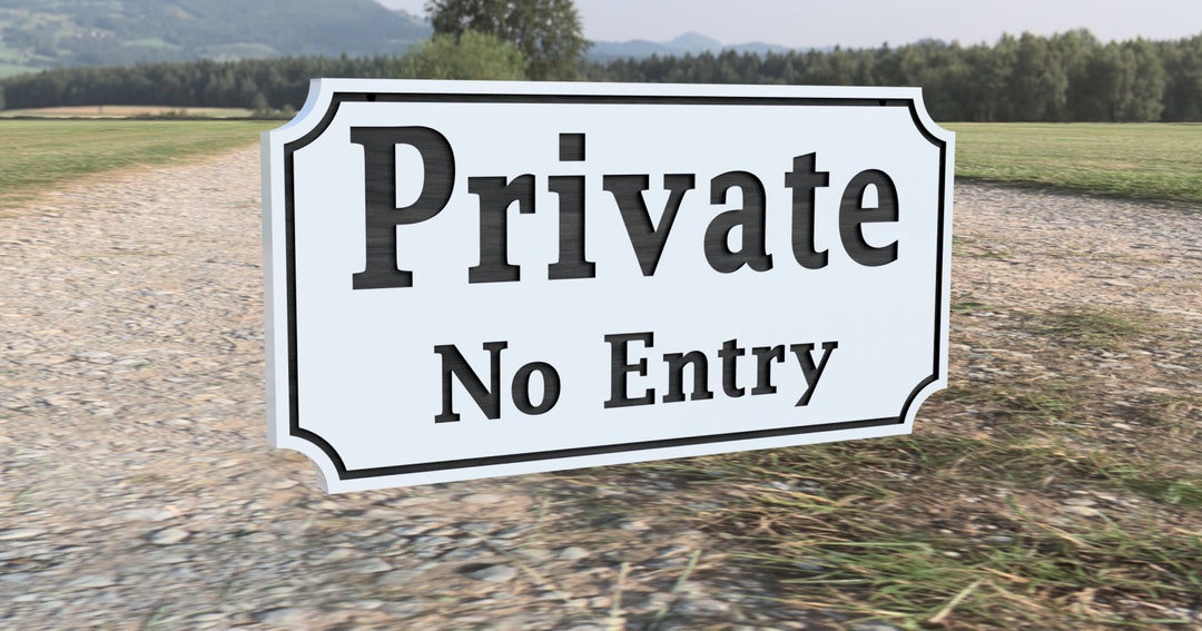 Customizable White Private and No Entry Sign With 2 Top Mounting Holes ...