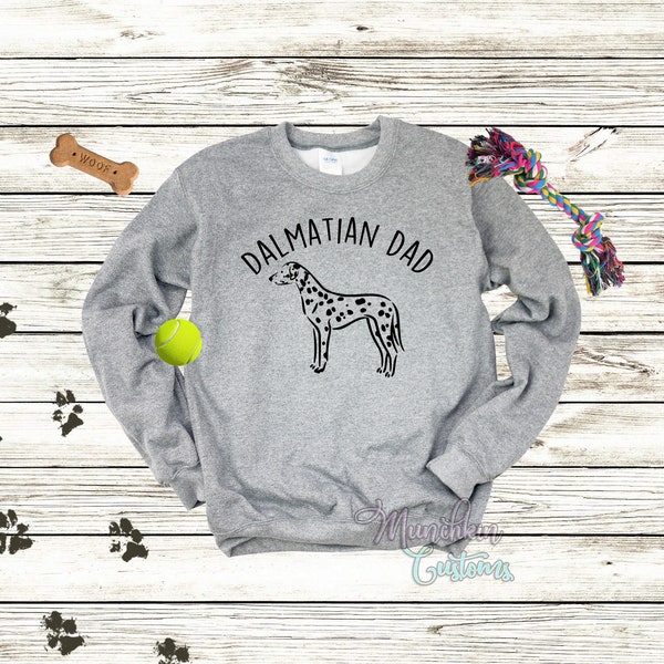 Dalmatian Dad Sweatshirt - Etsy