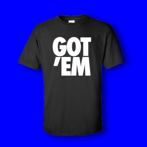 Got 'em Png Psd Fully Editable All Shoes T-shirts - Etsy