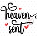 Heaven Sent Svg, for This Child We Have Prayed SVG, Newborn Svg, Dxf ...