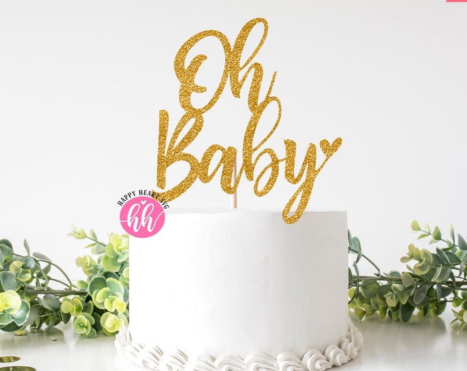 Oh Baby Cake Topper SVG, Baby Shower Svg, Oh Baby Svg, Png, Dxf, Oh ...