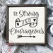 Be Strong and Courageous Svg, Bible Verse SVG, Sayings Svg, Dxf and Png ...