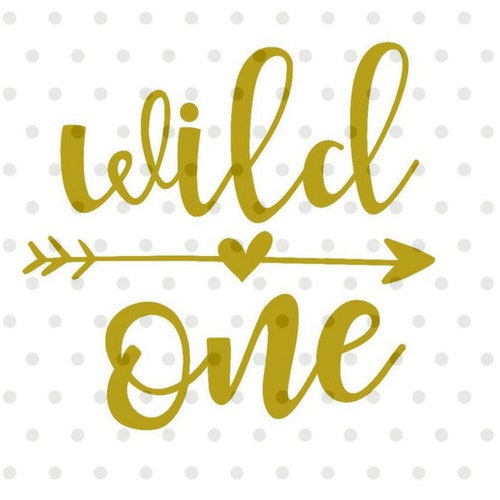 Wild One SVG First Birthday Svg Dxf and Png Instant - Etsy