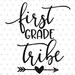 First Grade Tribe Svg, Hello First Grade SVG, Happy First Day of School ...