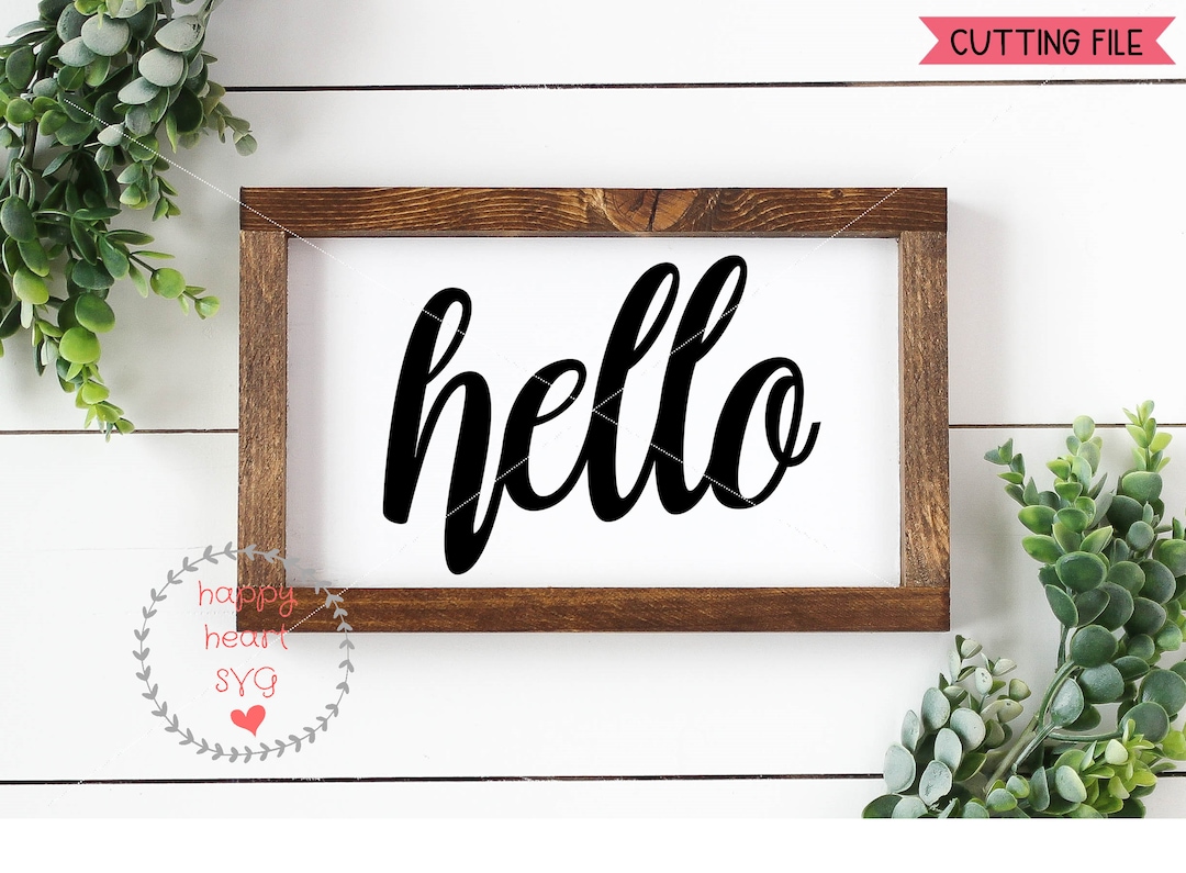 Hello SVG, Welcome Svg, Dxf and Png Instant Download, Door Sign SVG ...