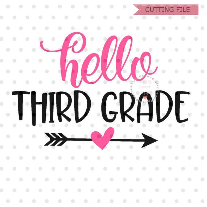 Hello Third Grade SVG Happy first day of school SVG Back to | Etsy