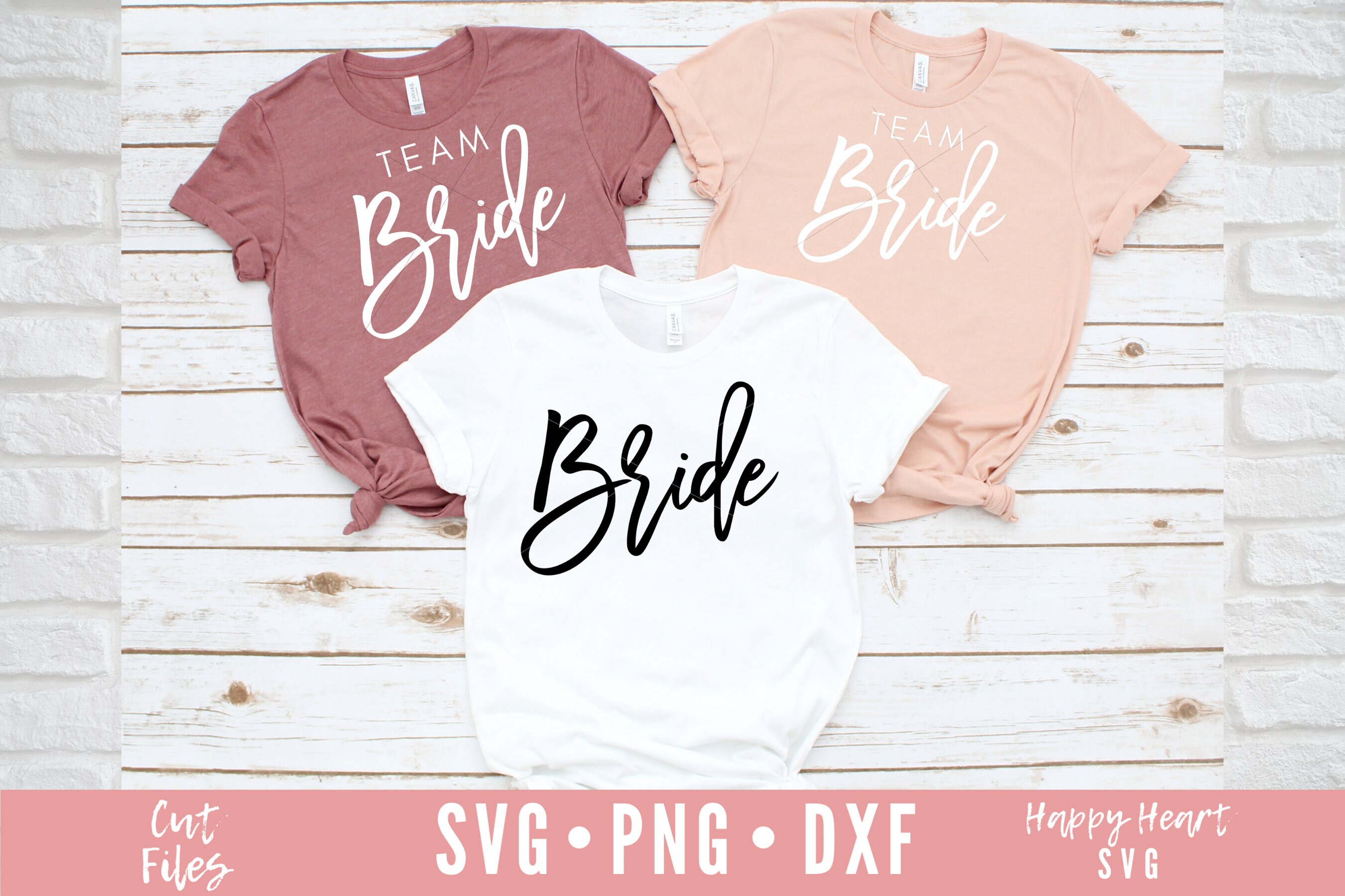 Bride SVG Team Bride Svg Wedding SVG Bride Shirt Svg Dxf | Etsy