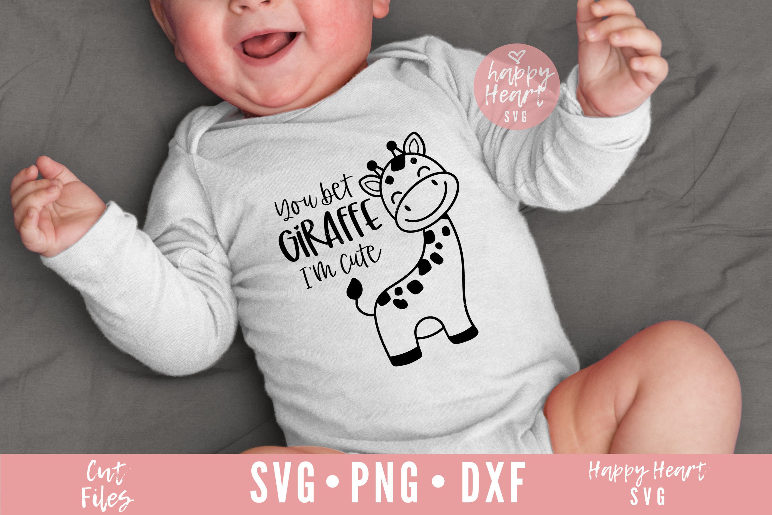 You Bet Giraffe I'm Cute SVG, Funny Baby Svg, Baby Giraffe Svg, Newborn ...