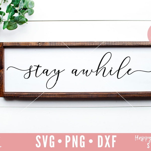 Stay Awhile - Etsy
