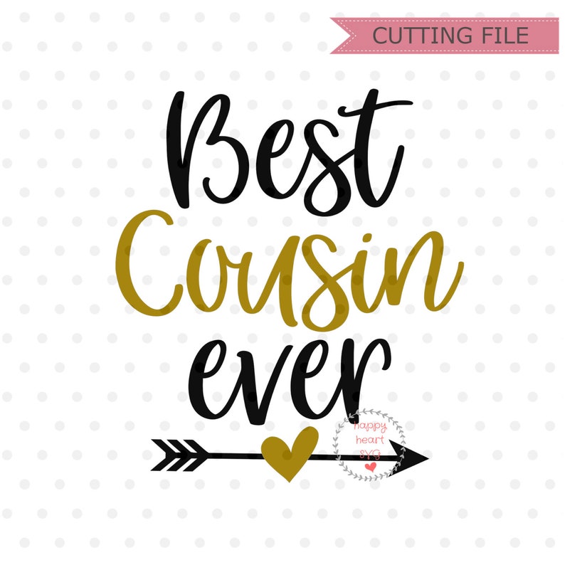 Best Cousin Ever Svg Cousin Crew SVG Cousin Svg Dxf Png - Etsy