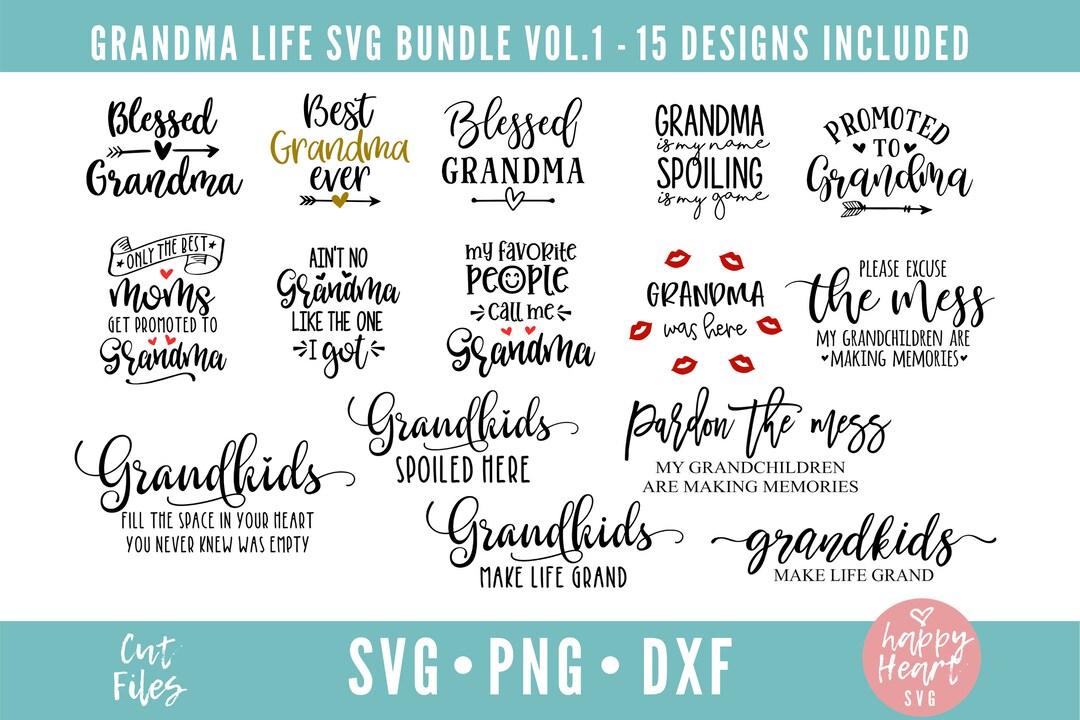 Grandma Bundle, Grandma SVG Bundle, Grandma Life Bundle, Blessed ...