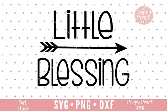 Paper, Party & Kids Little Blessing Svg png Answered Prayer Svg ...