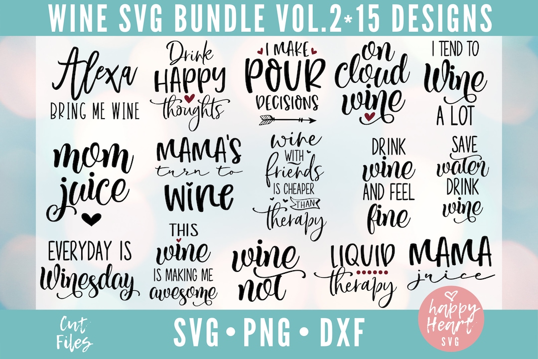 Wine Quote Bundle, Wine Bundle, Wine Lover Quotes Svg, Dxf Instant ...