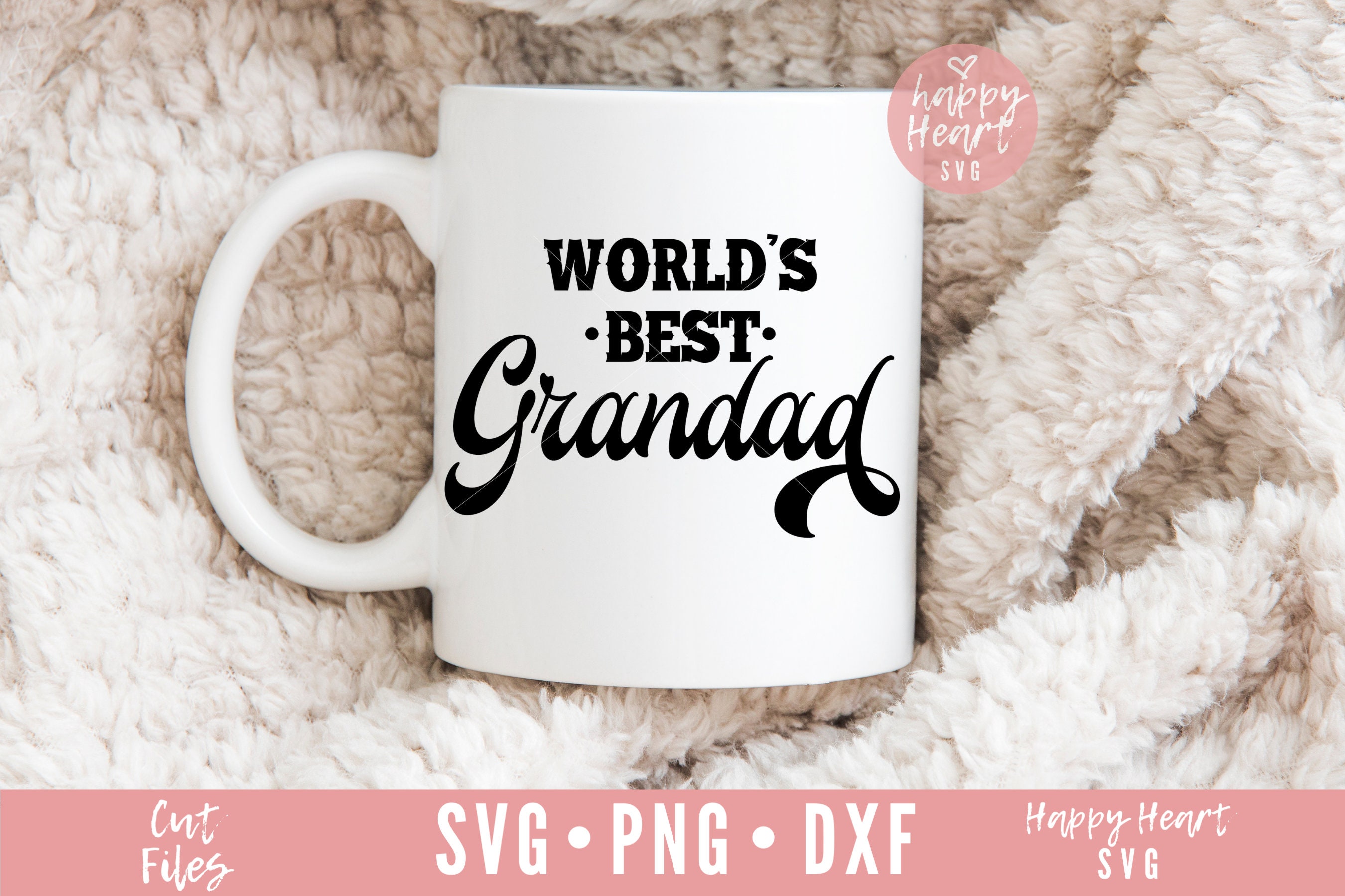 Worlds Best Grandad SVG, Grandad Svg, Grandpa Svg, Dxf,png Instant ...